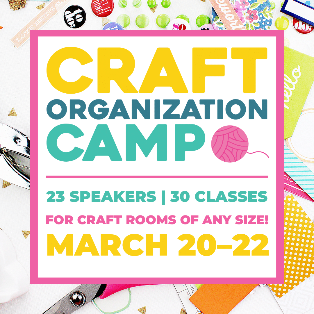 Welcome to Craft Organization Camp - Creative Housewives